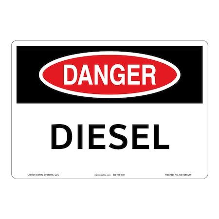 Clarion Safety Systems OSHA Compliant Danger/Diesel Safety Signs ...