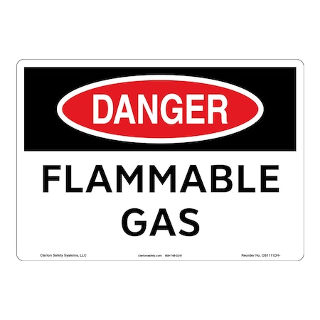 Clarion Safety Systems OSHA Compliant Danger/Flammable Gas Safety Signs ...