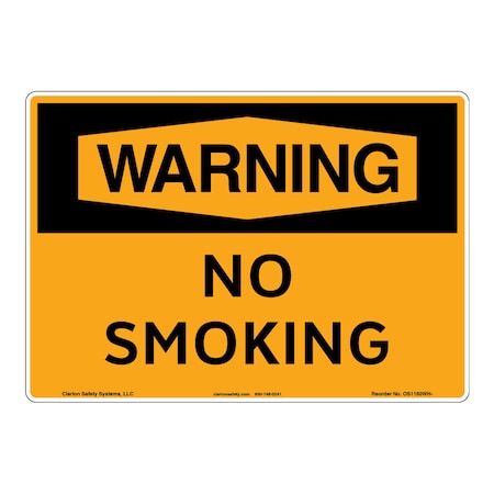 Clarion Safety Systems OSHA Compliant Warning/No Smoking Safety Signs ...