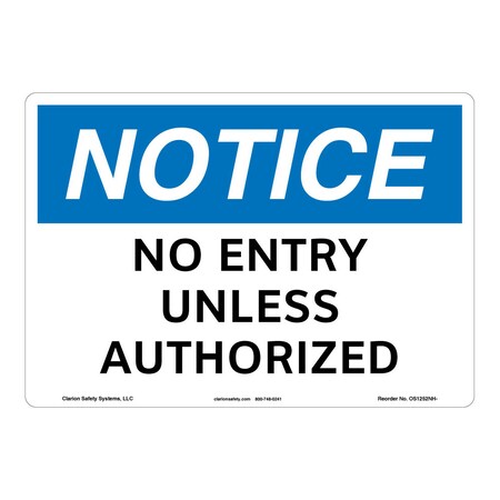 Clarion Safety Systems OSHA Compliant Notice/No Entry Safety Signs ...