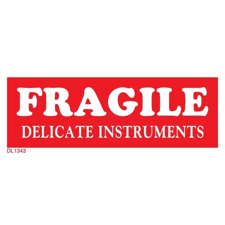 Decker Tape Products Label, DL1343, FRAGILE DELICATE INSTRUMENTS, 1-1/2 ...