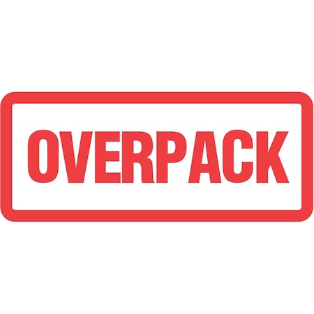 Decker Tape Products Label, DL1864, OVERPACK, 2-1/2" X 6" DL1864 | Zoro