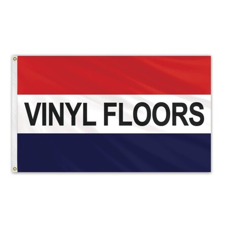 Global Flags Unlimited Vinyl Floors Message Flag 3'x5' Standard Flag ...
