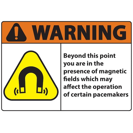 Zing Sign, Warning Affect Pacemakers, 7x10", ADH 10077S | Zoro