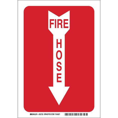 Brady Fire Hose Sign, 10 in Height, 7 in Width, Plastic, Rectangle ...