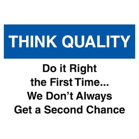 Visual Workplace Lean Sign, PVC 10"x14", Do It Right, 60-1900-1014-L729 ...
