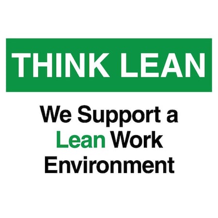 Visual Workplace Lean Sign, PVC 10"x14", Lean Environment, 60-1900-1014 ...