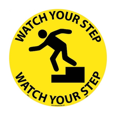 Nmc Watch Your Step Walk On Floor Sign WFS1 | Zoro