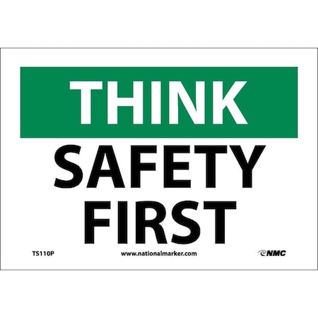 National Marker THINK SAFETY, SAFETY FIRST, TS110AB | Zoro