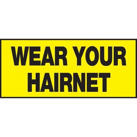Accuform SAFETY LABEL WEAR YOUR HAIRNET 3 in X LPPE509VSP LPPE509VSP | Zoro