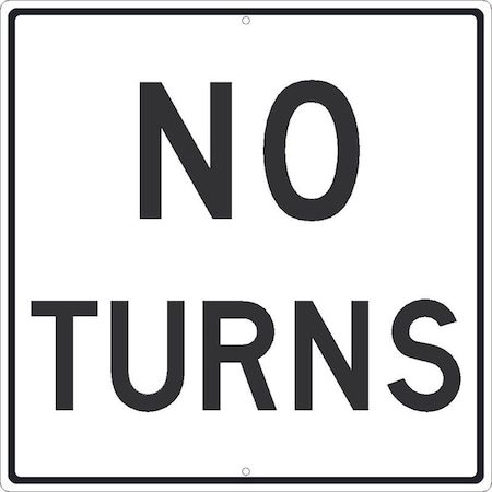 Nmc NO TURNS SIGN, 24X24,080 EGP REF TM520J | Zoro