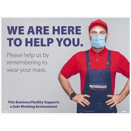 Nmc Poster, WE ARE HERE TO HELP YOU, HeavyDuty Paper, 18 H x 24 W in ...