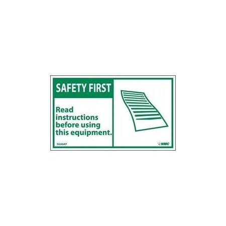 Nmc SAFETY FIRST, READ INSTRUCTIONS SGA6AP | Zoro