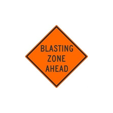 Nmc BLASTING ZONE AHEAD SIGN, 30X30, TM237K | Zoro