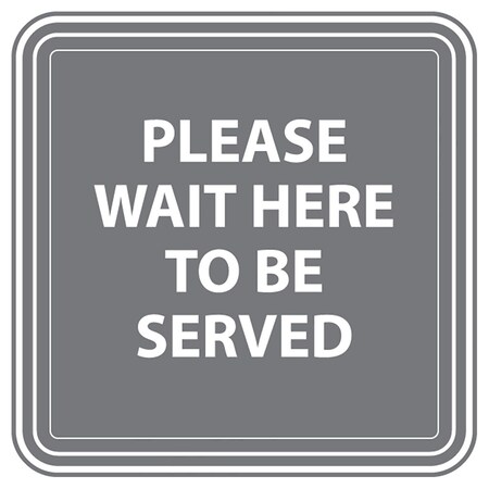 Identity Group Please Wait to be Served, Gray, 15", 8478GY, PK10 8478GY ...