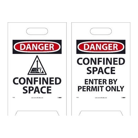 Nmc Floor Sign, Dbl Side, Danger Confined Sp, 19 in Height, 12 in Width ...