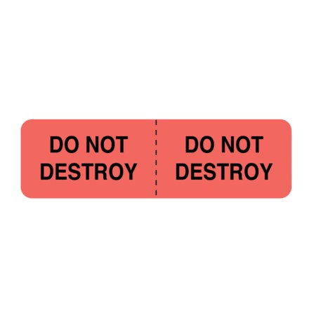 Nevs Do Not Destroy Labels - Do Not Destroy 7/8" x 3" Flr Red w/Black X ...