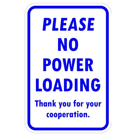 Sign Solutions Usa Please No Power Loading Thankyou, Please No Power ...