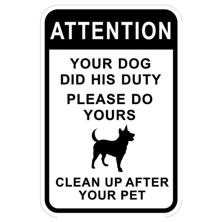 Sign Solutions Usa Attention Your Dog Did His Duty, Attention Your Dog ...