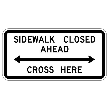 Sign Solutions Usa 12 in Height, 24 in Width, Aluminum, Horizontal ...