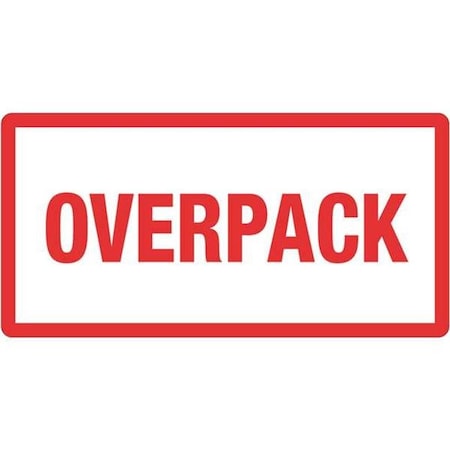 Box Partners Tape Logic DL1374 3 x 6 in. - Overpack Labels; Red & White ...