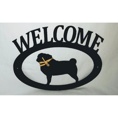 The Lazy Scroll Pug Metal Welcome Sign pugwelcome | Zoro