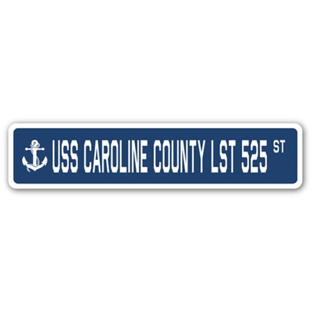 Signmission 4 x 18 in. A-16 Street Sign - USS Caroline County LST 525 ...