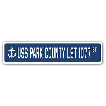 Signmission 4 x 18 in. A-16 Street Sign - USS Park County LST 1077 SSN ...
