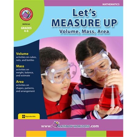 Rainbow Horizons Lets Measure Up Volume- Mass- Area - Grade 4 to 6 A164 ...