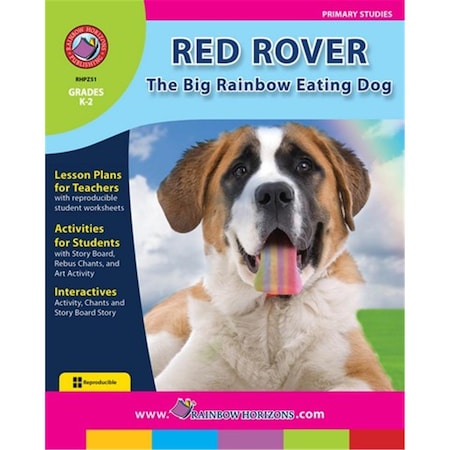Rainbow Horizons Red Rover- the Big Rainbow Eating Dog - Grade K to 2 ...