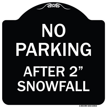 Signmission No Parking After 2 Snowfall Heavy-Gauge Aluminum ...