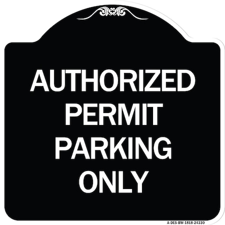 Signmission Authorized Permit Parking Only Heavy-Gauge Aluminum ...