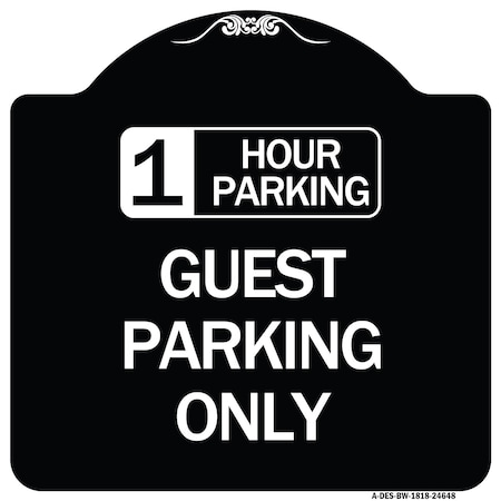 Signmission 1 Hour Parking Guest Parking Only Heavy-Gauge Aluminum ...