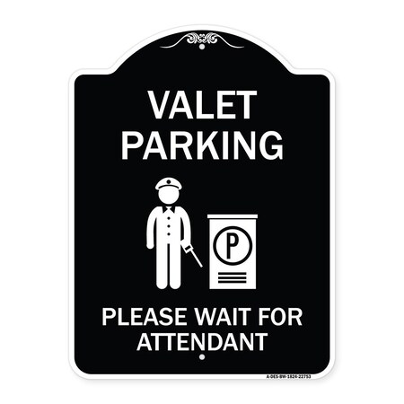 Signmission Valet Parking Please Wait for Attendant Heavy-Gauge ...