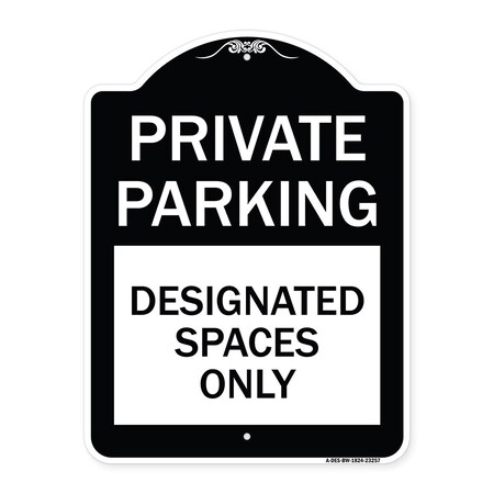 Signmission Private Parking Designated Spaces Heavy-Gauge Aluminum ...