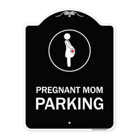 Signmission Pregnant Mom Parking With Graphic Heavy-Gauge Aluminum ...
