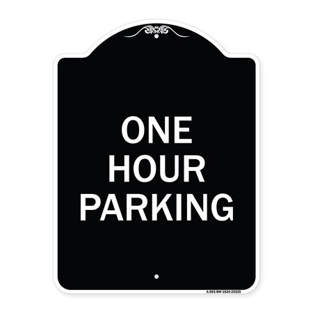 Signmission Designer Series One Hour Parking, Black & White Heavy-Gauge ...