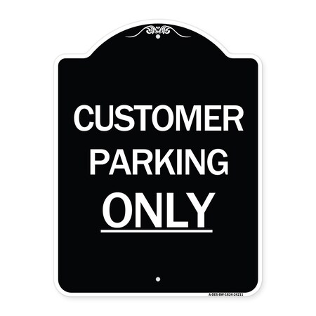 Signmission Customer Parking Only Heavy-Gauge Aluminum Architectural ...