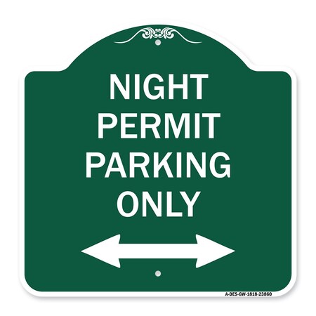 Signmission Night Permit Parking W/ Bi-Directional Arrow, Green & White ...