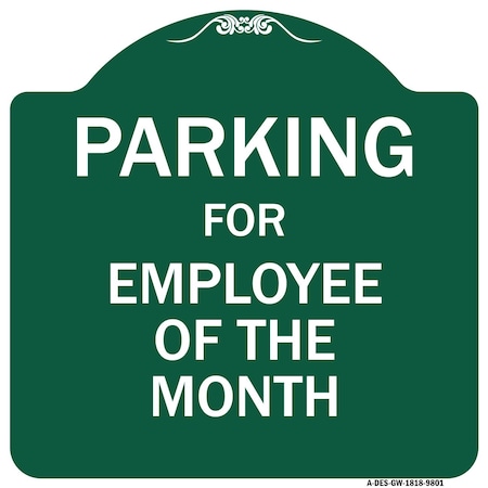 Signmission Parking For Employee Of The Month Heavy-Gauge Aluminum ...
