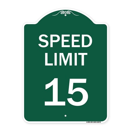 Signmission Designer Series Sign-Speed Limit 15 Mph, Green & White ...