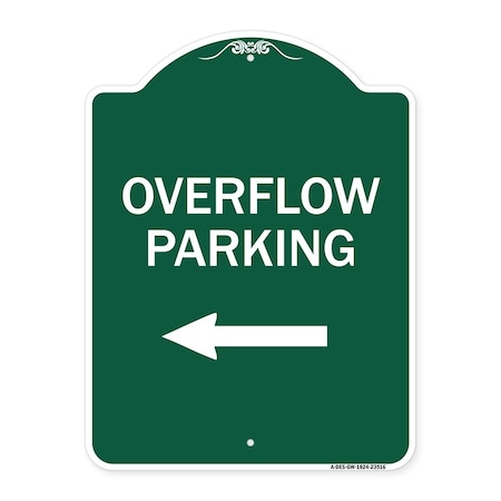 Signmission Overflow Parking W/ Left Arrow, Green & White Aluminum ...