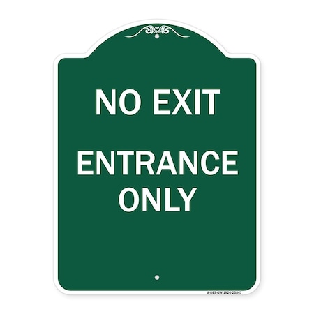 Signmission Designer Series Sign-No Exit Entrance Only, Green & White ...