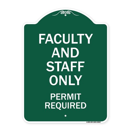 Signmission Faculty and Staff Parking Permit Required, Green & White ...