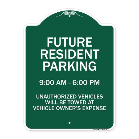 Signmission Future Resident Parking 9:00 6:00 Heavy-Gauge Aluminum ...