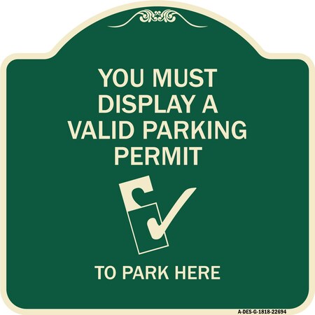 Signmission You Must Display Valid Parking Permit to Park Here Heavy ...