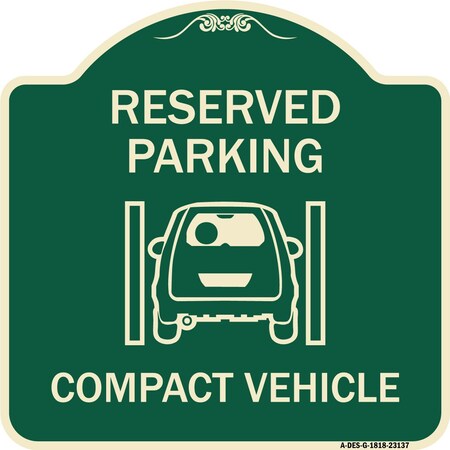 Signmission Reserved Parking Compact Vehicle Heavy-Gauge Aluminum ...