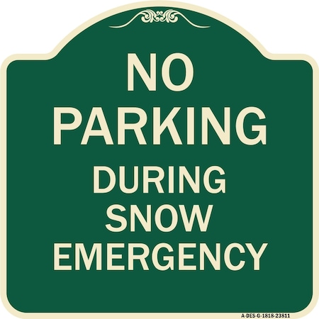 Signmission No Parking During Snow Emergency Heavy-Gauge Aluminum ...
