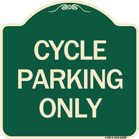 Signmission Designer Series Cycle Parking Only, Green & Tan Heavy-Gauge ...