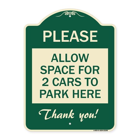 Signmission Please Allow Space for 2 Cars to Park Here Thank You! Heavy ...